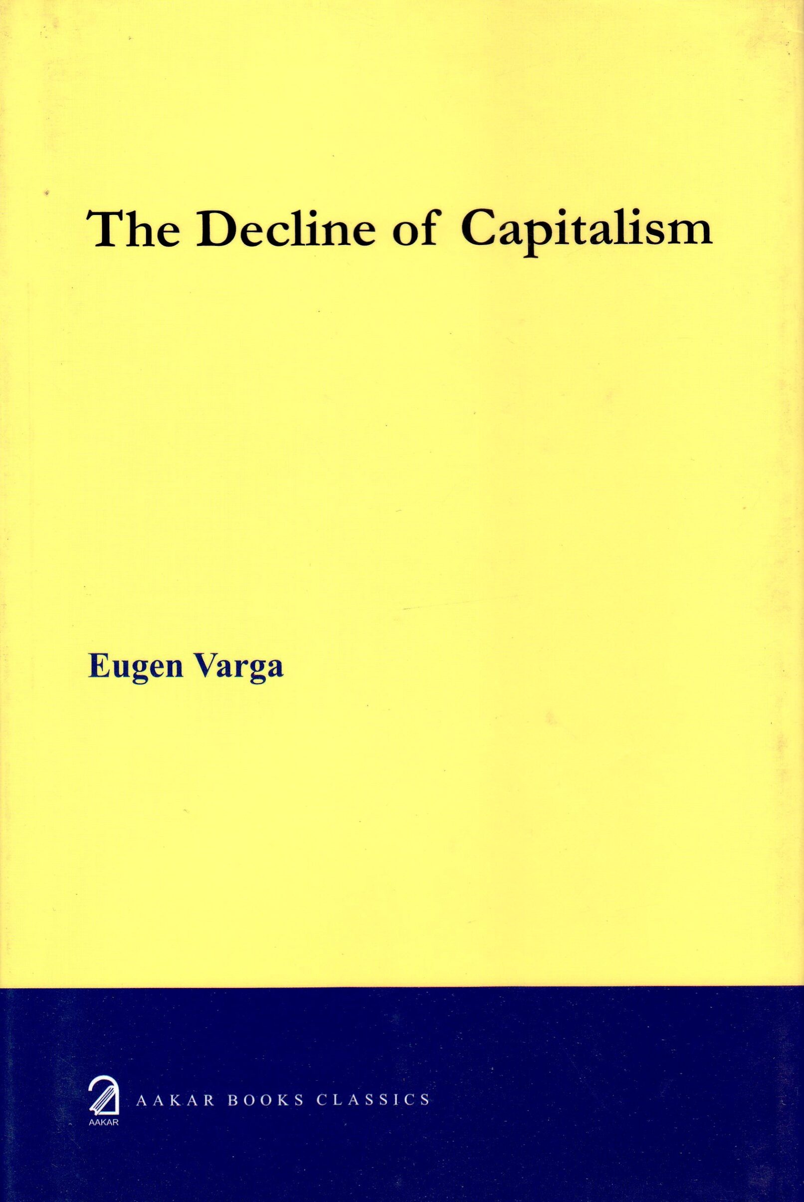 The Decline of Capitalism – Alternotespress